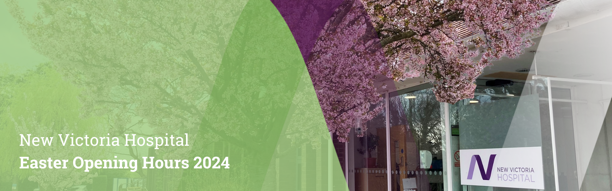 New Victoria Hospital Easter Opening Hours 2024 | New Victoria Hospital